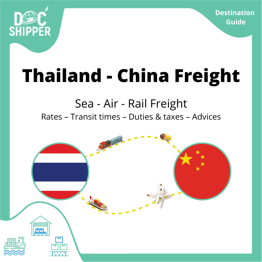 FREIGHT THAILAND 🇹🇭 - CHINA 🇨🇳| Rates – Transit Times – Taxes
